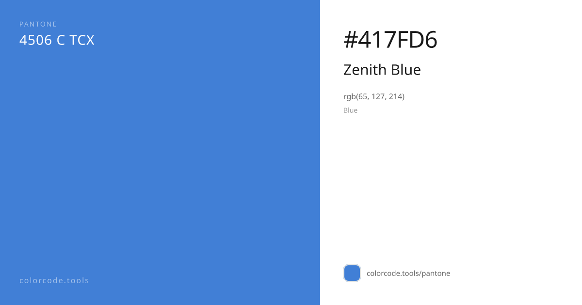 Pantone Zenith Blue 4506 C — HEX #417FD6 | colorcode.tools